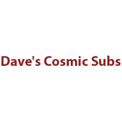 Dave's Cosmic Subs Menu, Prices and Locations - Central Menus